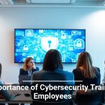 The Importance of Cybersecurity Training for Employees | CMP Consulting Services